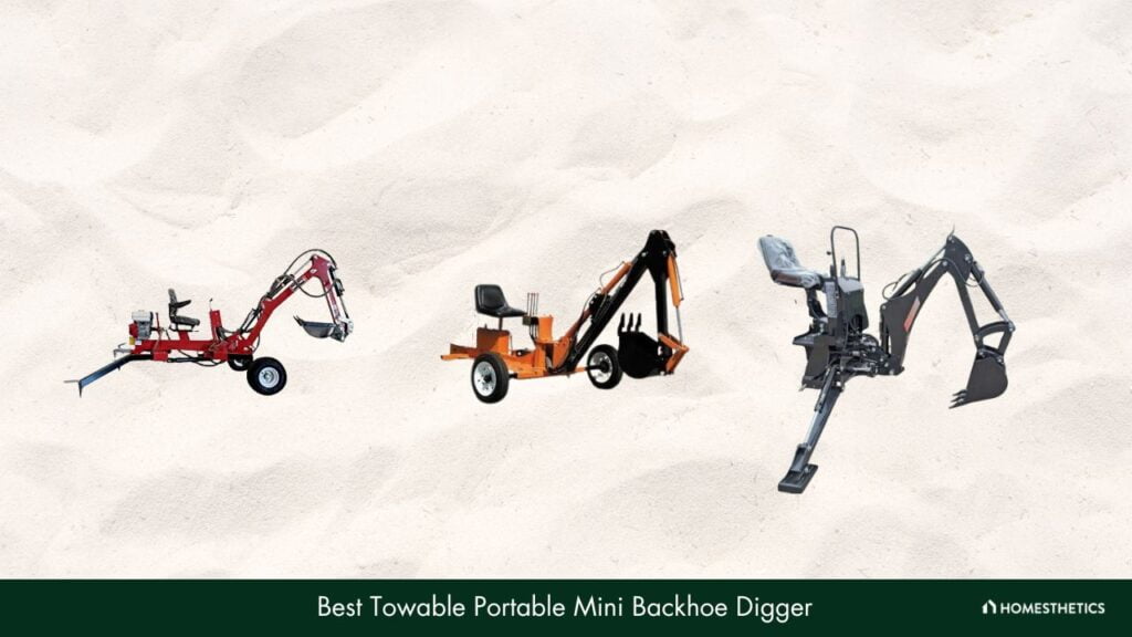 3 Best Towable Portable Mini Backhoe Digger Of 2024