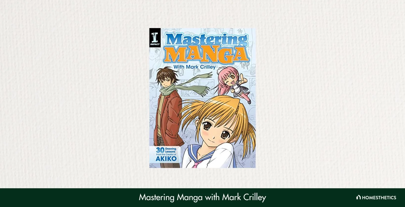 21 Best Manga Drawing Books | Reviews + Guide