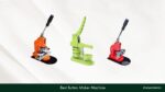 6 Best Button Maker Machine [Reviews & Buyer's Guide]
