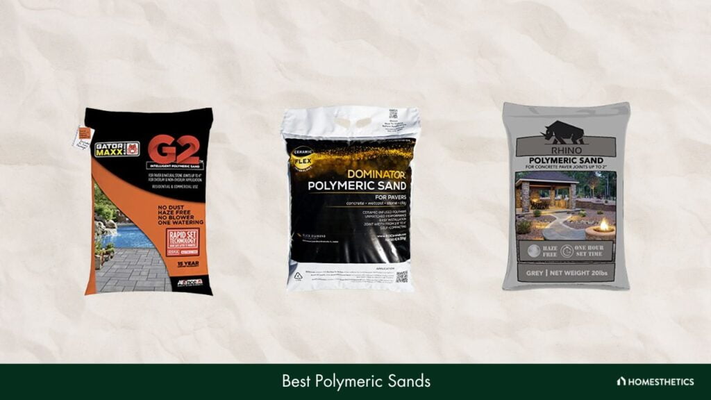 5 Best Polymeric Sands For Paver Joints, Weed Control & Durability