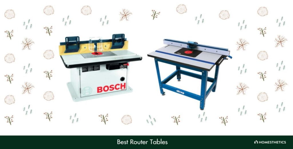11 Best Router Tables For Woodworking Precision And Control