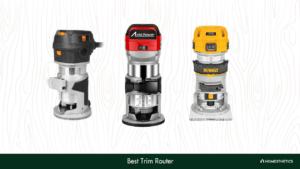 9 Best Trim Routers For Woodworking — Compact, Variable Speed Tools